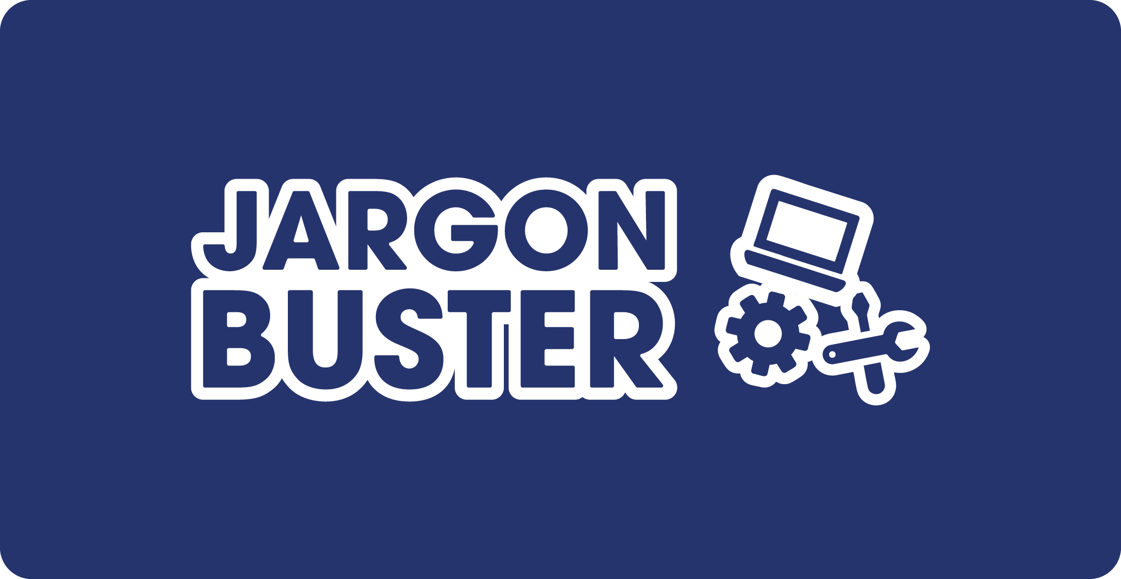 Jargon Buster: Building Trust in Managed IT Services - unity.world